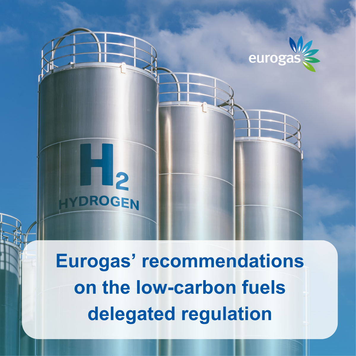 Eurogas' recommendations on the low-carbon fuels delegated regulation - Eurogas